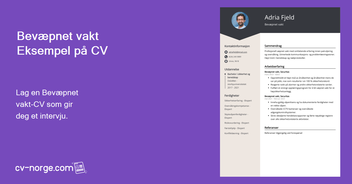 Eksempel på CV for væpnet vakt (gratis guide)