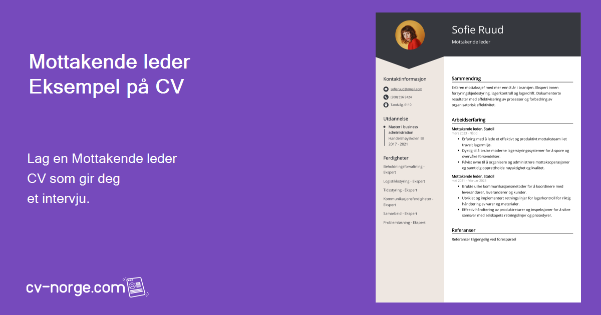Mottakende leder CV-eksempler (mal og 20+ tips)